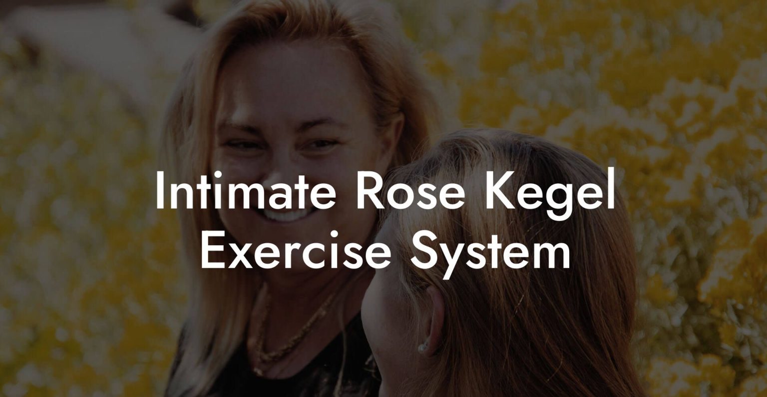 Intimate Rose Kegel Exercise System - Pelvic Floor Therapy | Exercises ...