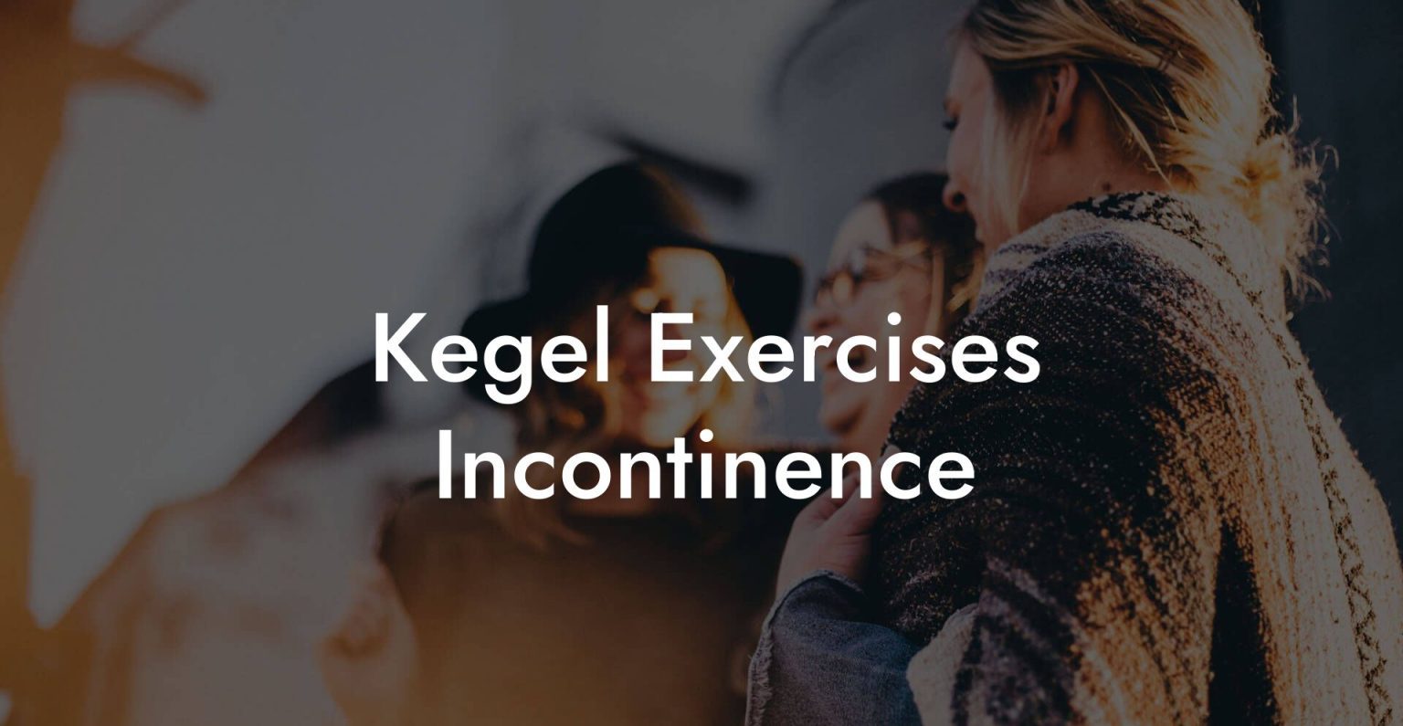 Kegel Exercises Incontinence - Pelvic Floor Therapy | Exercises | Workouts