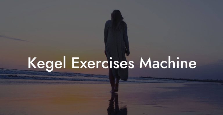 Kegel Exercises Machine - Pelvic Floor Therapy | Exercises | Workouts