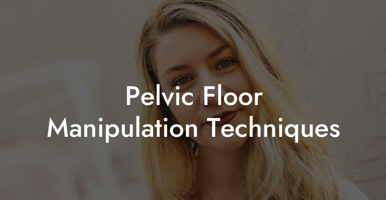 Internal Pelvic Massage - Pelvic Floor Therapy | Exercises | Workouts