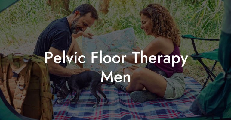 Pelvic Floor Therapy Men - Pelvic Floor Therapy | Exercises | Workouts