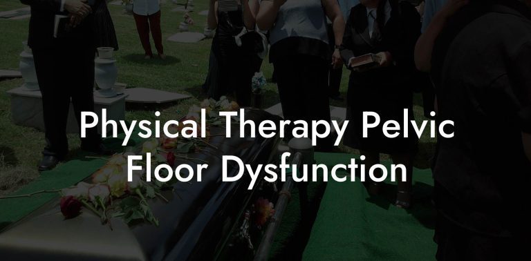 Physical Therapy Pelvic Floor Dysfunction - Pelvic Floor Therapy | Exercises | Workouts