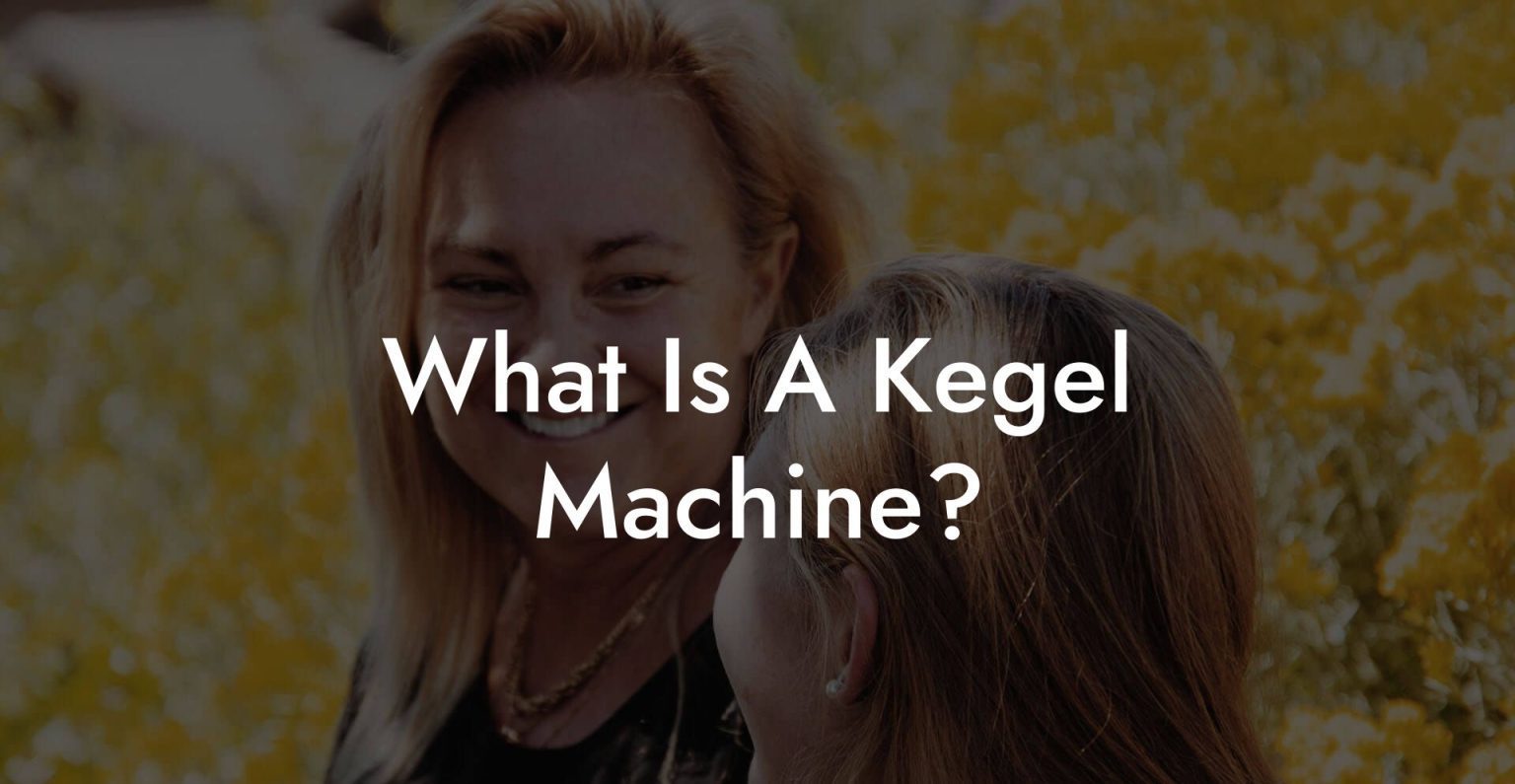 What Is A Kegel Machine? - Pelvic Floor Therapy | Exercises | Workouts