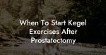 Kegel Exercises After Prostate Surgery - Pelvic Floor Therapy ...